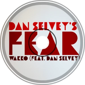 Fear (feat. Dan Selvey)