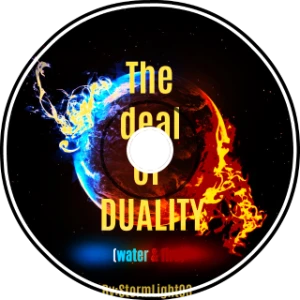 The Deal Of Duality (Fire ver.)