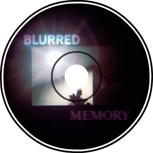 Blurred Memory