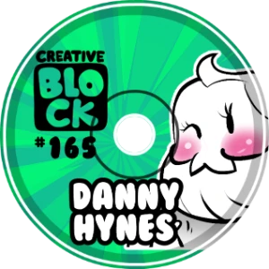 DANNY HYNES | CREATIVE BLOCK #165