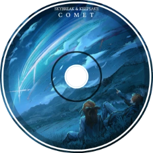 Skybreak & Keepsake - Comet