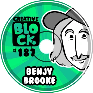 BENJY BROOKE | CREATIVE BLOCK #188