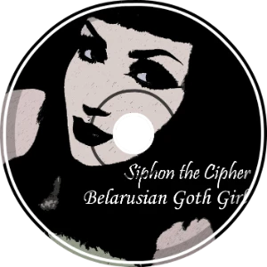 Siphon the Cipher - Belarusian Goth Girl (Instrumental)