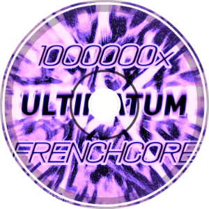 ULTIMATUM [1,000,000x FRENCHCORE VIP]