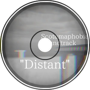 Scotomaphobia - Layer 1 "Distant"