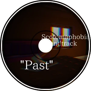 Scotomaphobia - Layer 1 "Past"