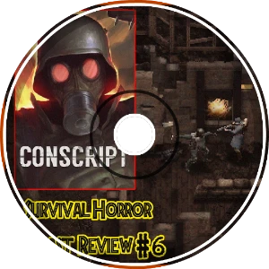 Conscript - A WW1 Survival Horror Review - Silent Evil Podcast 6