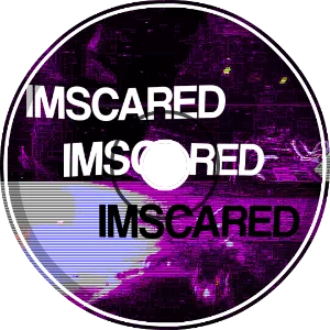 IMSCARED