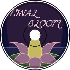 FINAL BLOOM